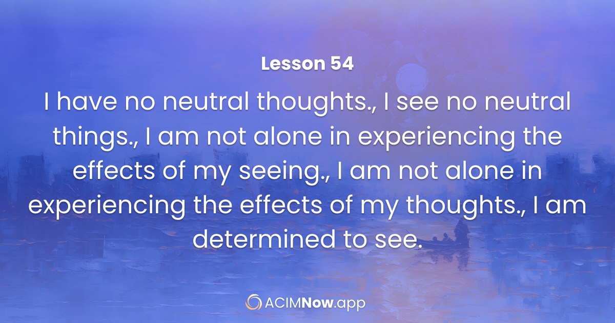 ACIM Review Lesson(s): 16 to 20